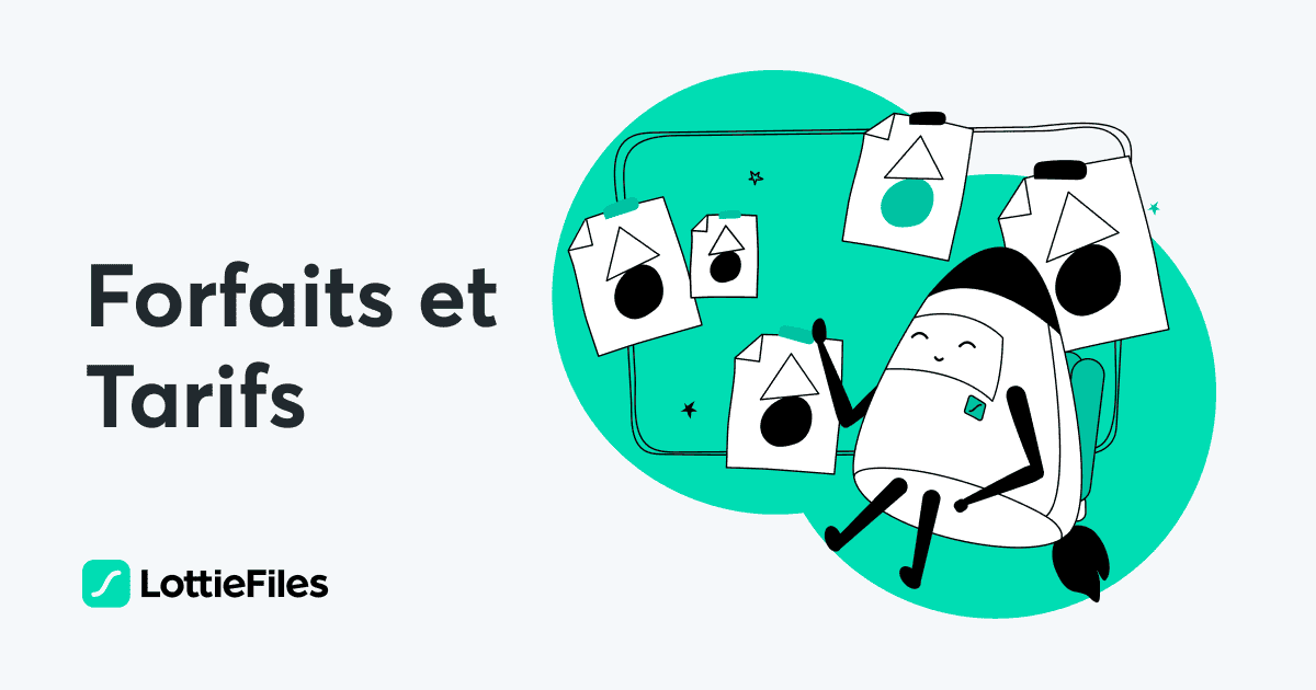 Forfaits et tarifs de LottieFiles - Basique, Individuel, Équipe et ...